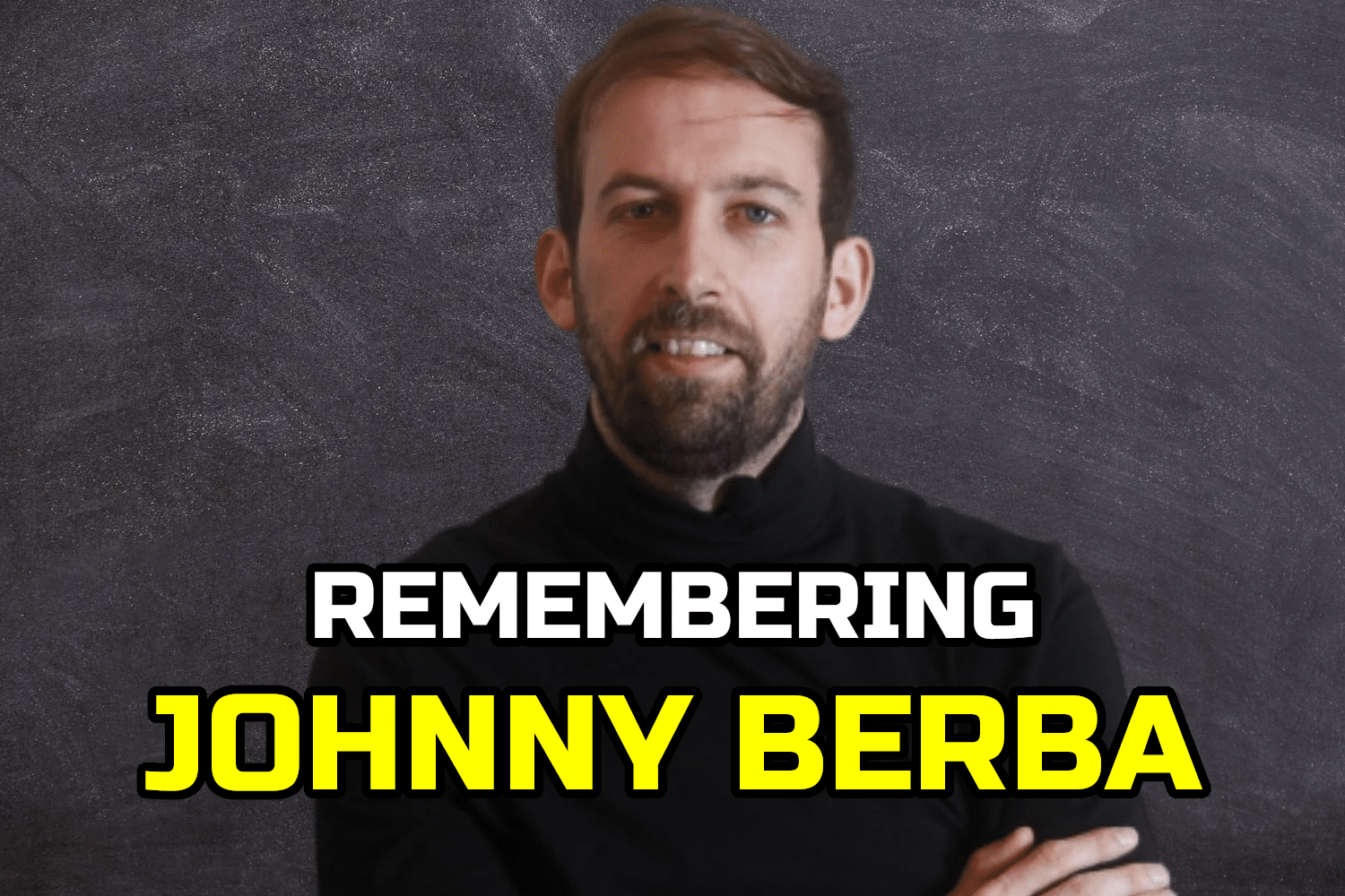 Johnny Berba Has Died - Game Global