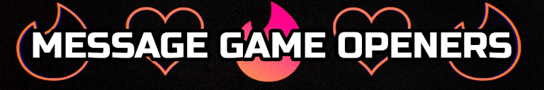 Mega List Of Openers & Pickup Lines - Game Global